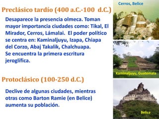 Períodos de la civilización maya | PPTX