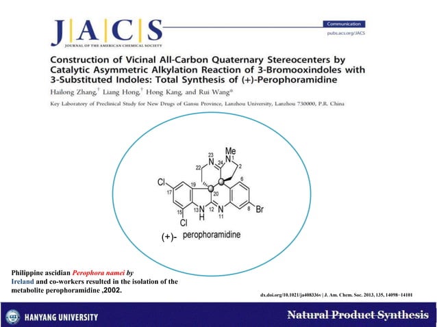 Total Synthesis of (+)-Perophoramidine | PPTX