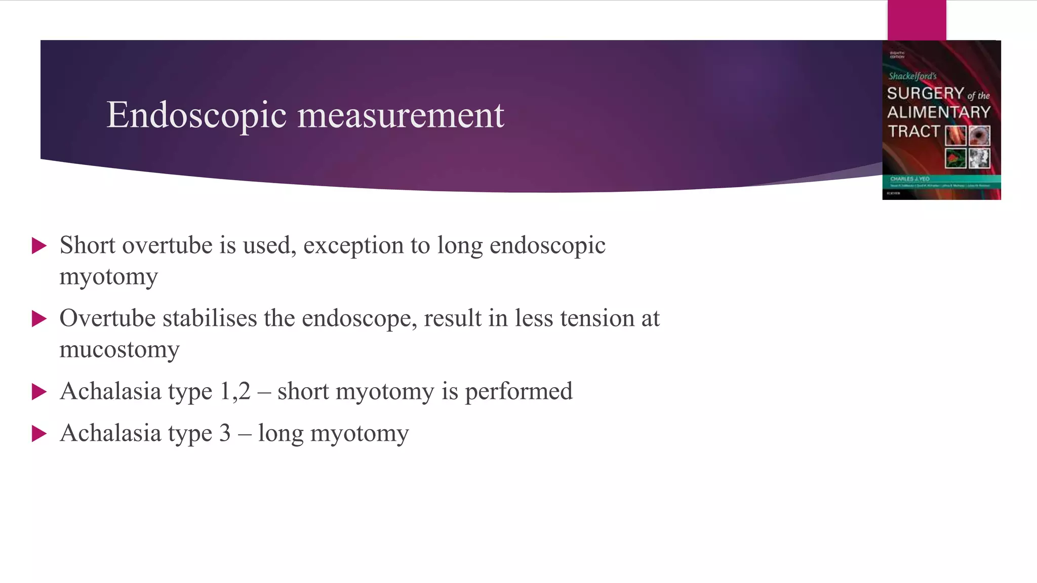 Peroral endoscopic myotomy | PPTX