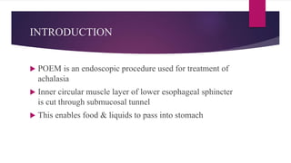 Peroral endoscopic myotomy | PPTX