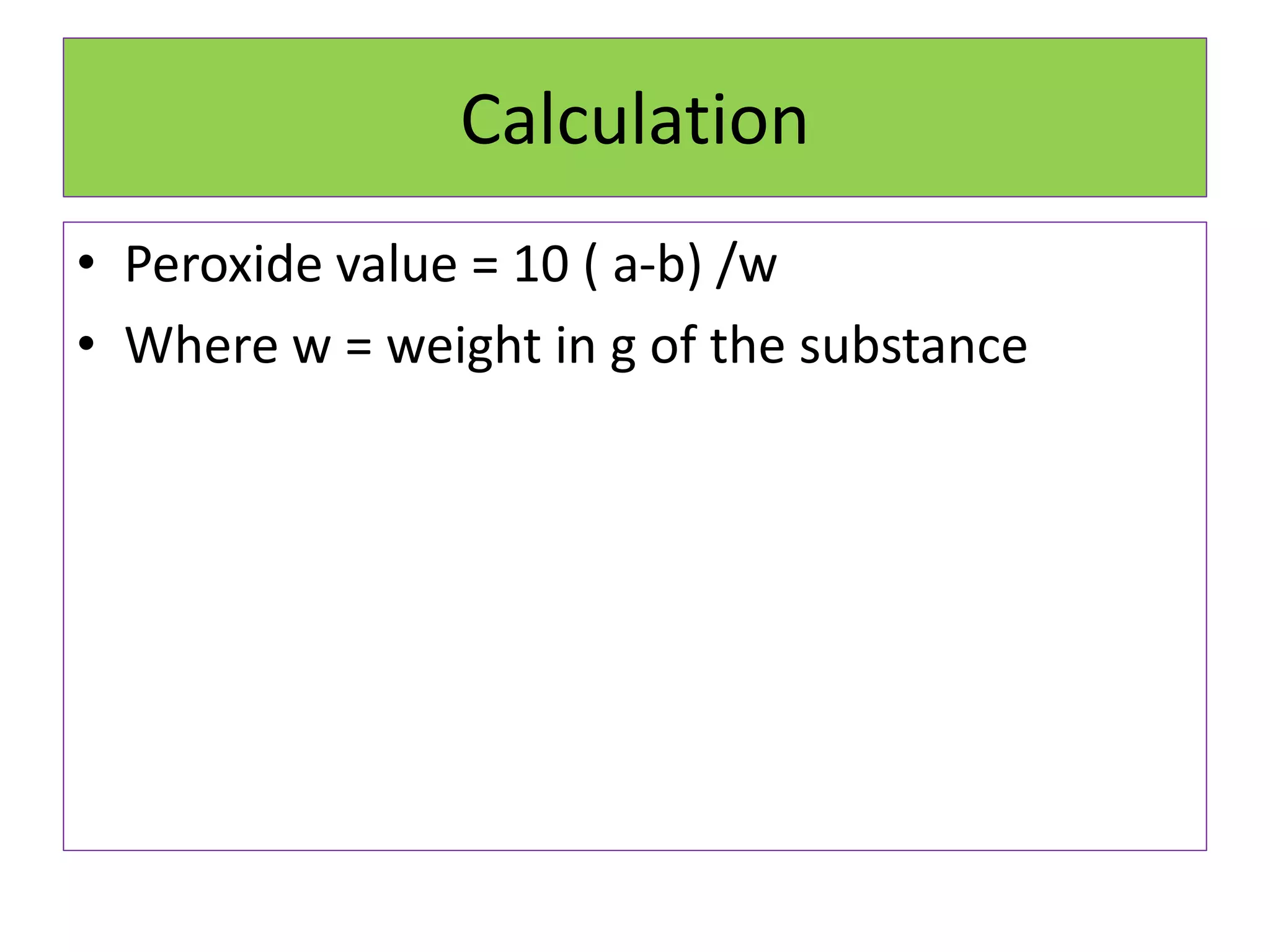 Peroxide value | PPTX