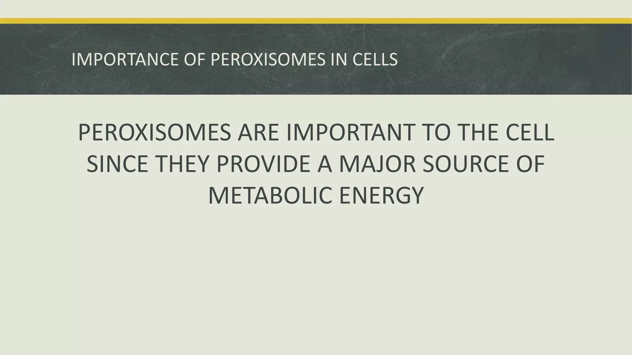 Peroxisomes ppt (introduction structure & function) | PPTX