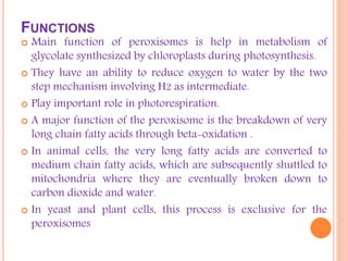 Peroxisomes | PPTX
