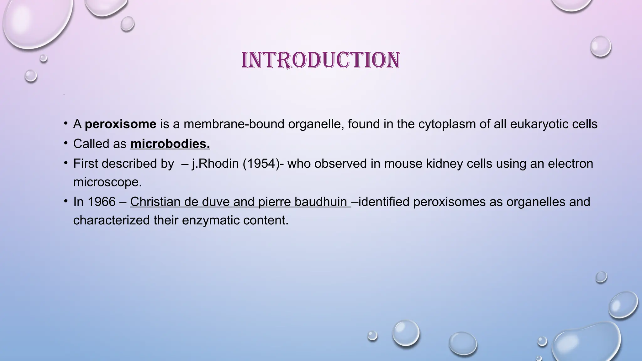 peroxisomes overview and role of its function in body | PPTX