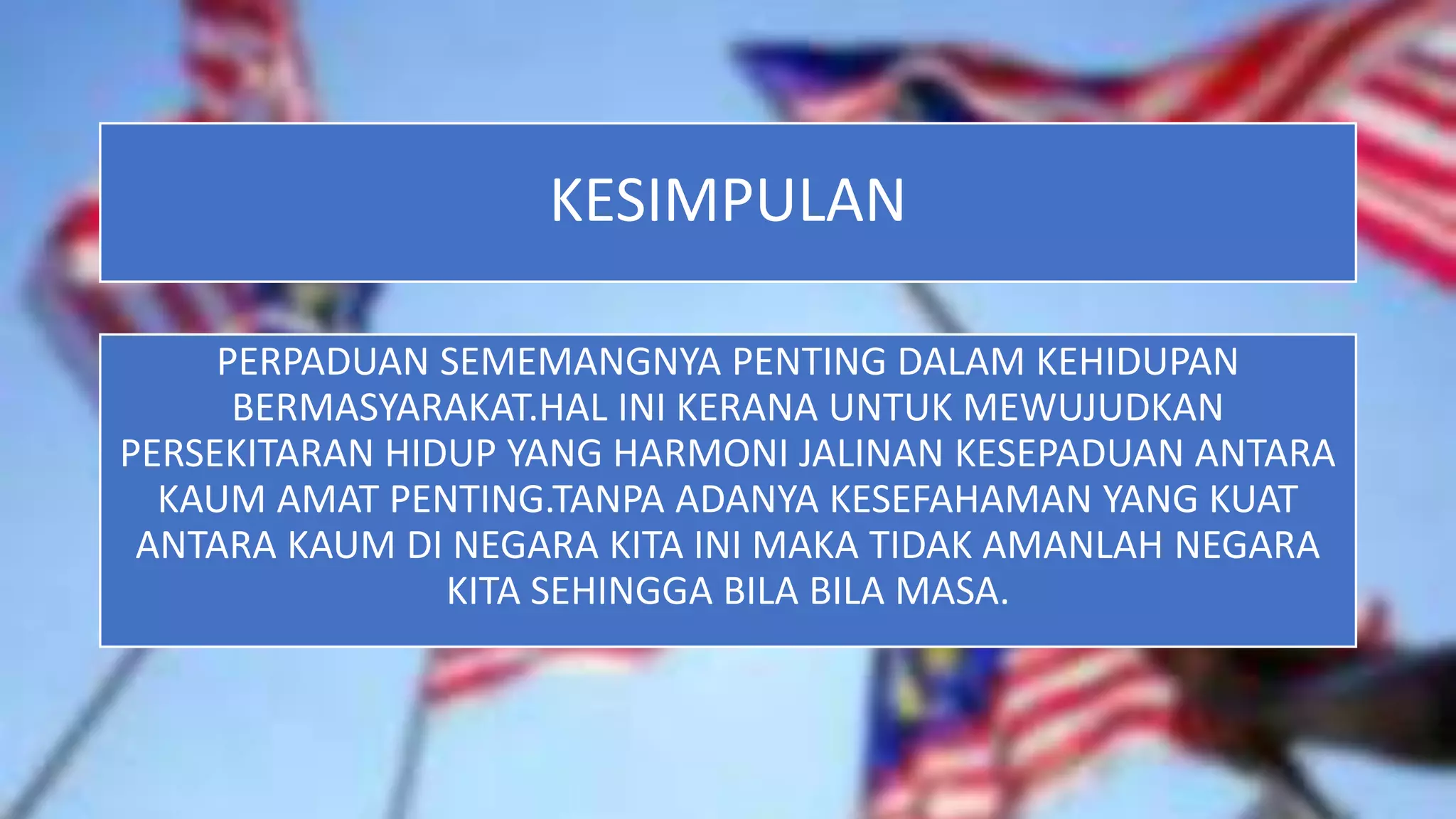 Perpaduan di malaysia | PPTX