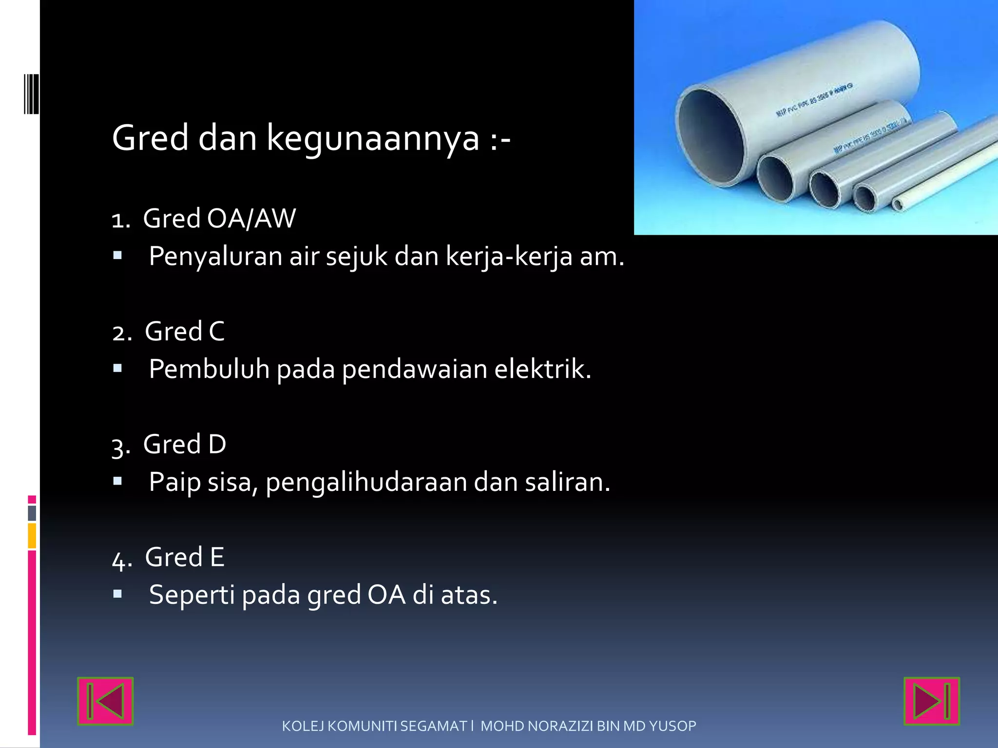 Perpaipan (laksanakan penyambungan paip dan injap) | PPTX