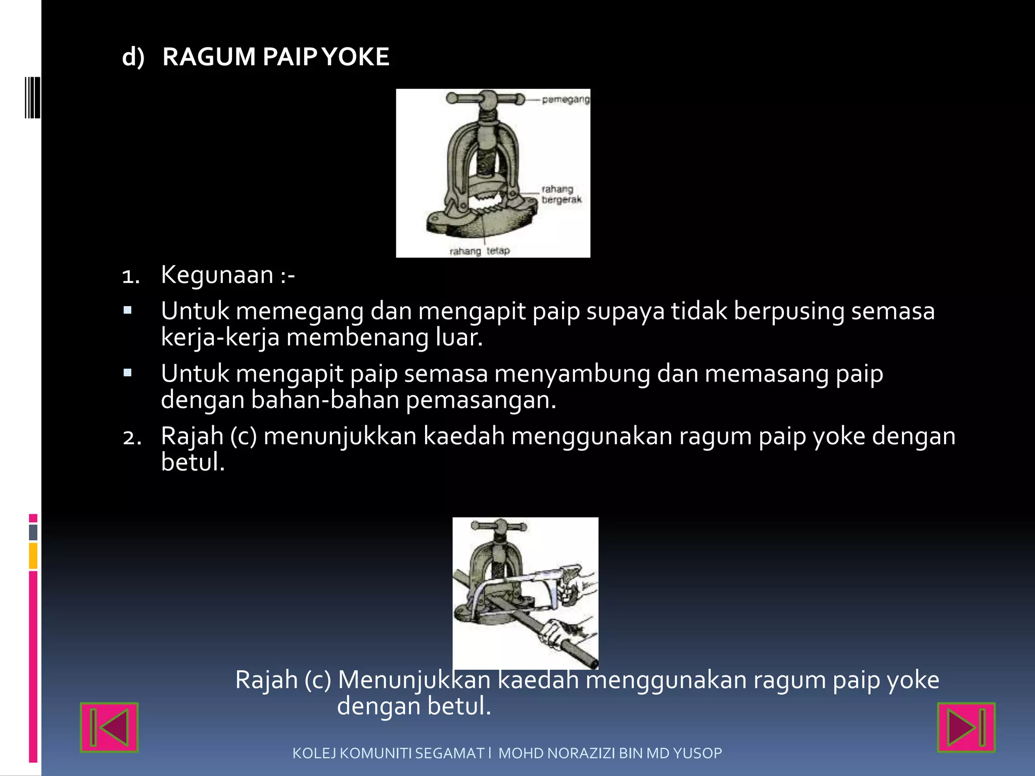 Perpaipan (laksanakan penyambungan paip dan injap) | PPTX