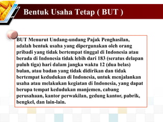 perpajakan_Bentuk_Usaha_Tetap.ppt