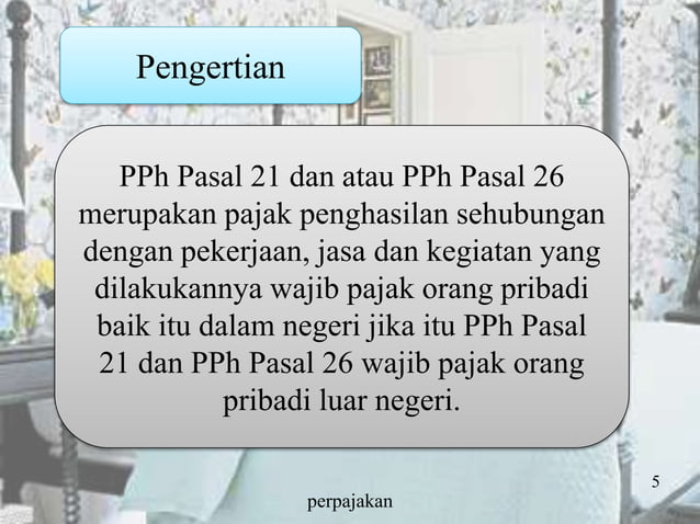 Perpajakan pph pasal 21 dan atau 26 | PPTX