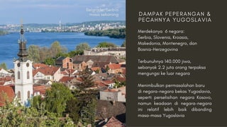 SEJARAH KELAM DARI PERPECAHAN YUGOSLAVIA.ppt