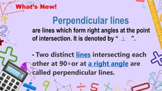 Perpendicular and Parallel Lines Gr.7.pptx