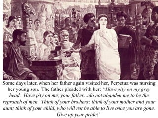 Perpetua - Courageous Christian Martyr | PDF
