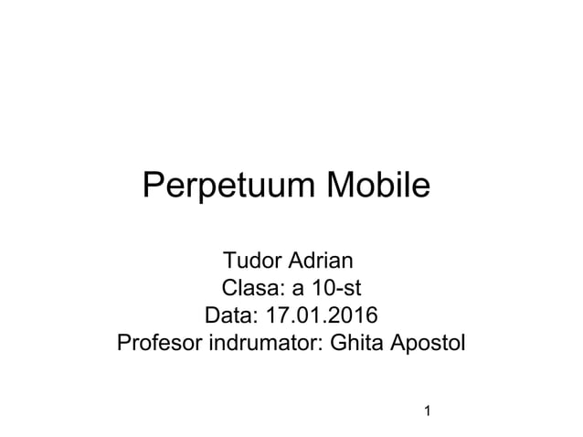 Perpetuum mobile. | PPT