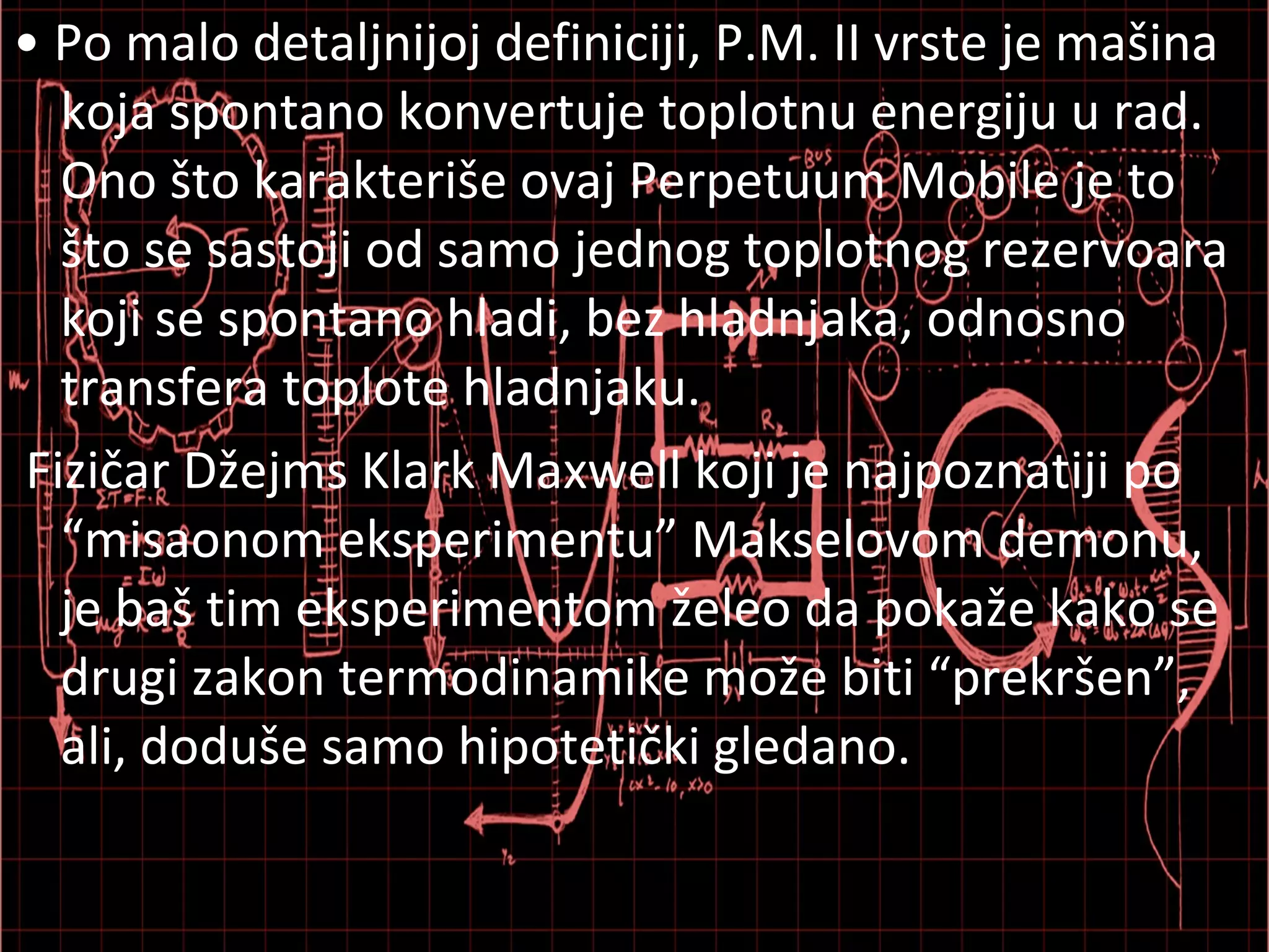 Perpetuum mobile ii vrste (ii 2) | PPS