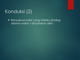 Panas dan Jenis-Jenis Perpindahan Kalor.pptx