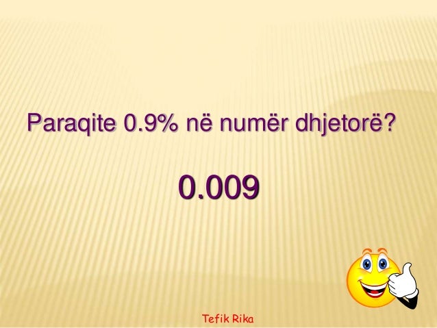 Perqindja thyesa dhjetore-numri dhetor
