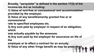 Perquisites and assessment of individuals | PPTX
