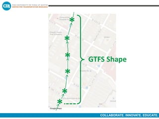 Matching GTFS Transit Route Data to a Roadway Network for Travel ...