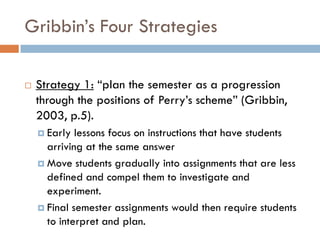 Perry’s scheme of intellectual and ethical development | PPTX