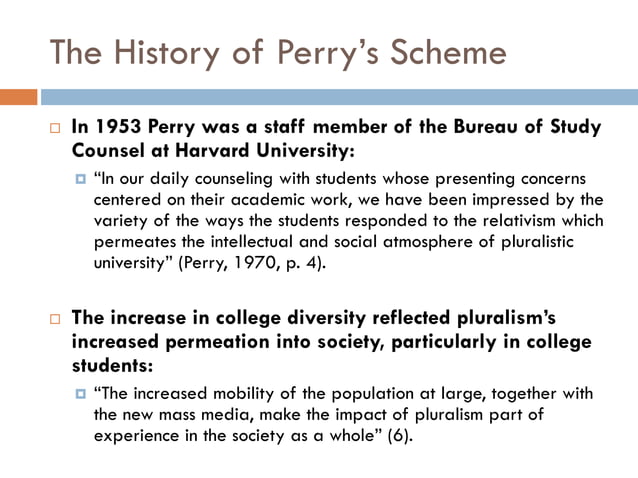 Perry’s scheme of intellectual and ethical development | PPTX | College ...