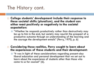 Perry’s scheme of intellectual and ethical development | PPTX