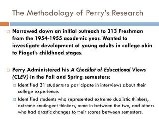 Perry’s scheme of intellectual and ethical development | PPTX
