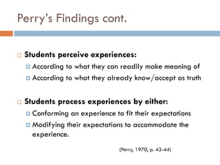 Perry’s scheme of intellectual and ethical development | PPTX