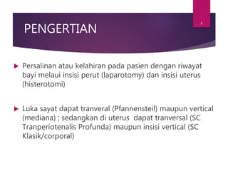 Persalinan dengan bekas sc | PPTX