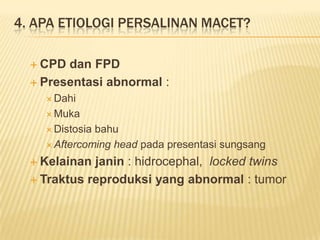 Persalinan macet Reproduksi | PPTX