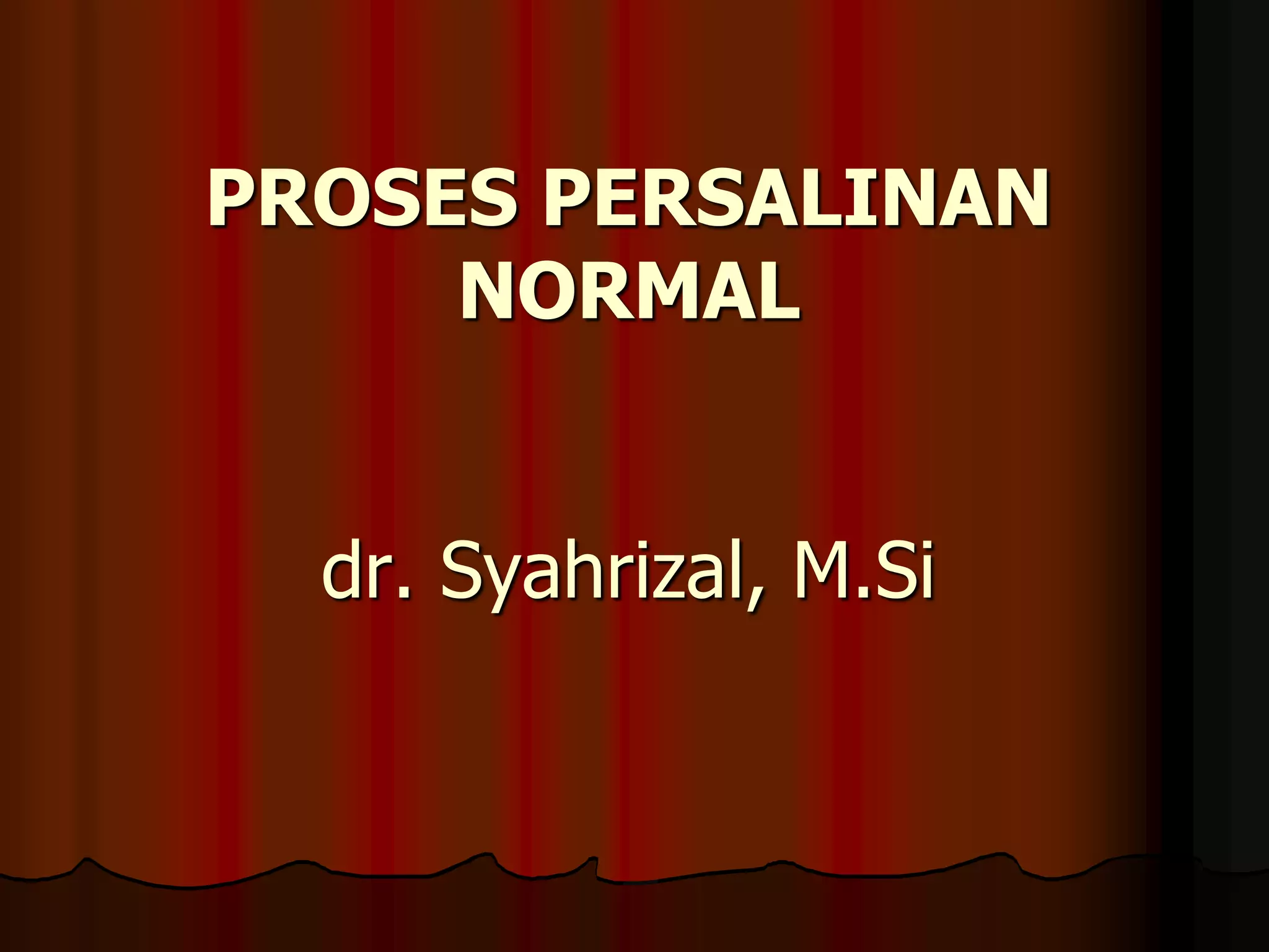 Persalinan normal.ppt