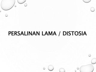 Persalinan Patologis | PPTX