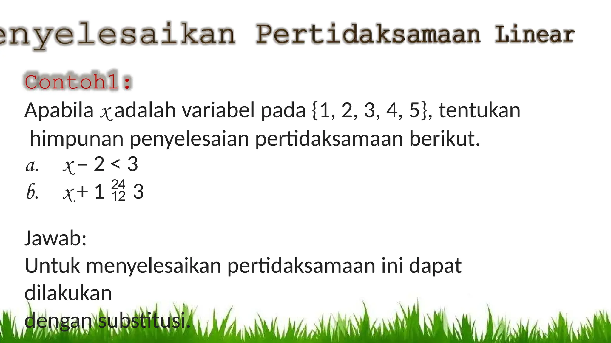 persamaandanpertidaksamaanlinear-181122015346.pptx