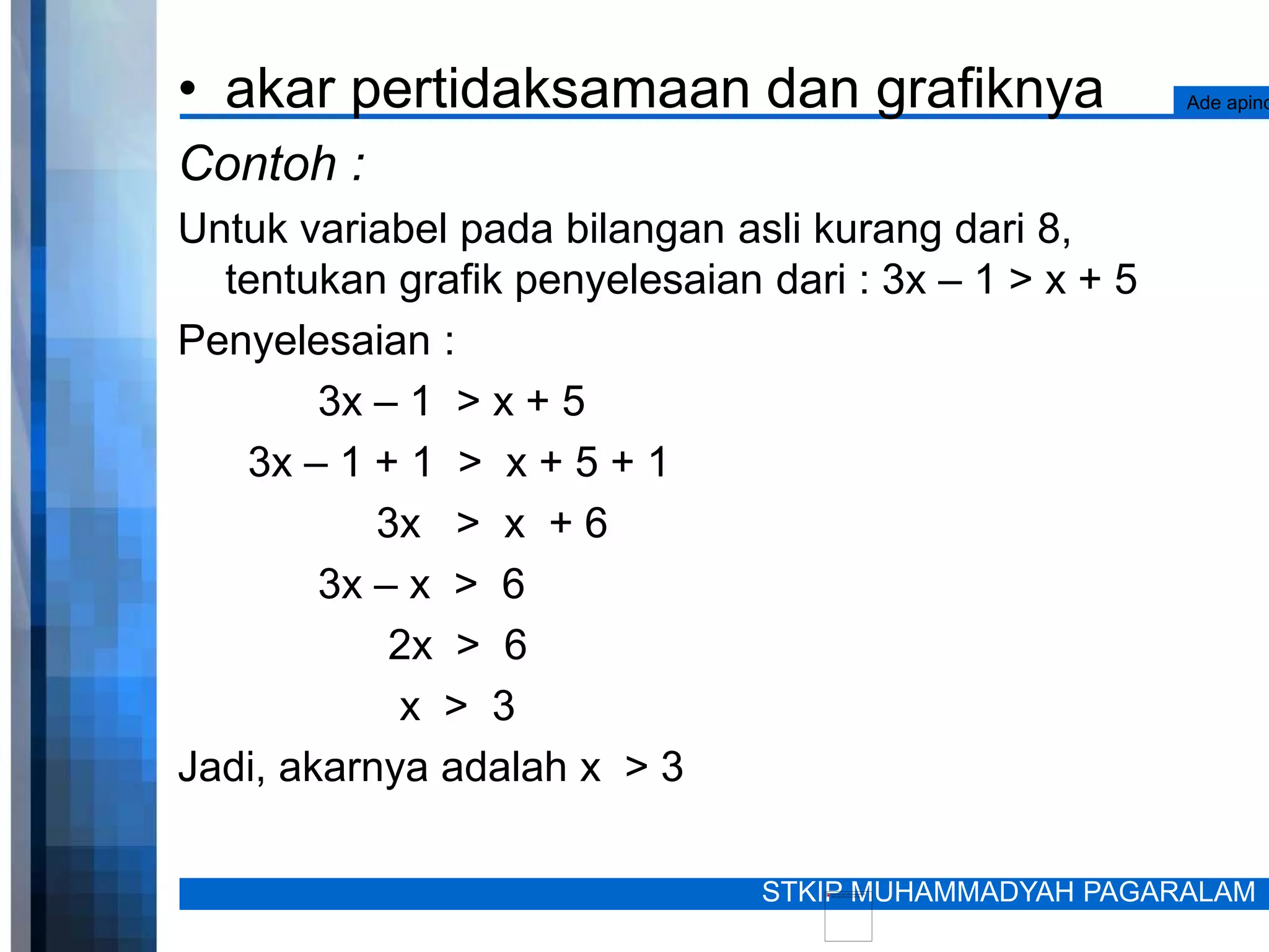 Persamaan dan pertidaksamaan linier satu variabel | PPTX
