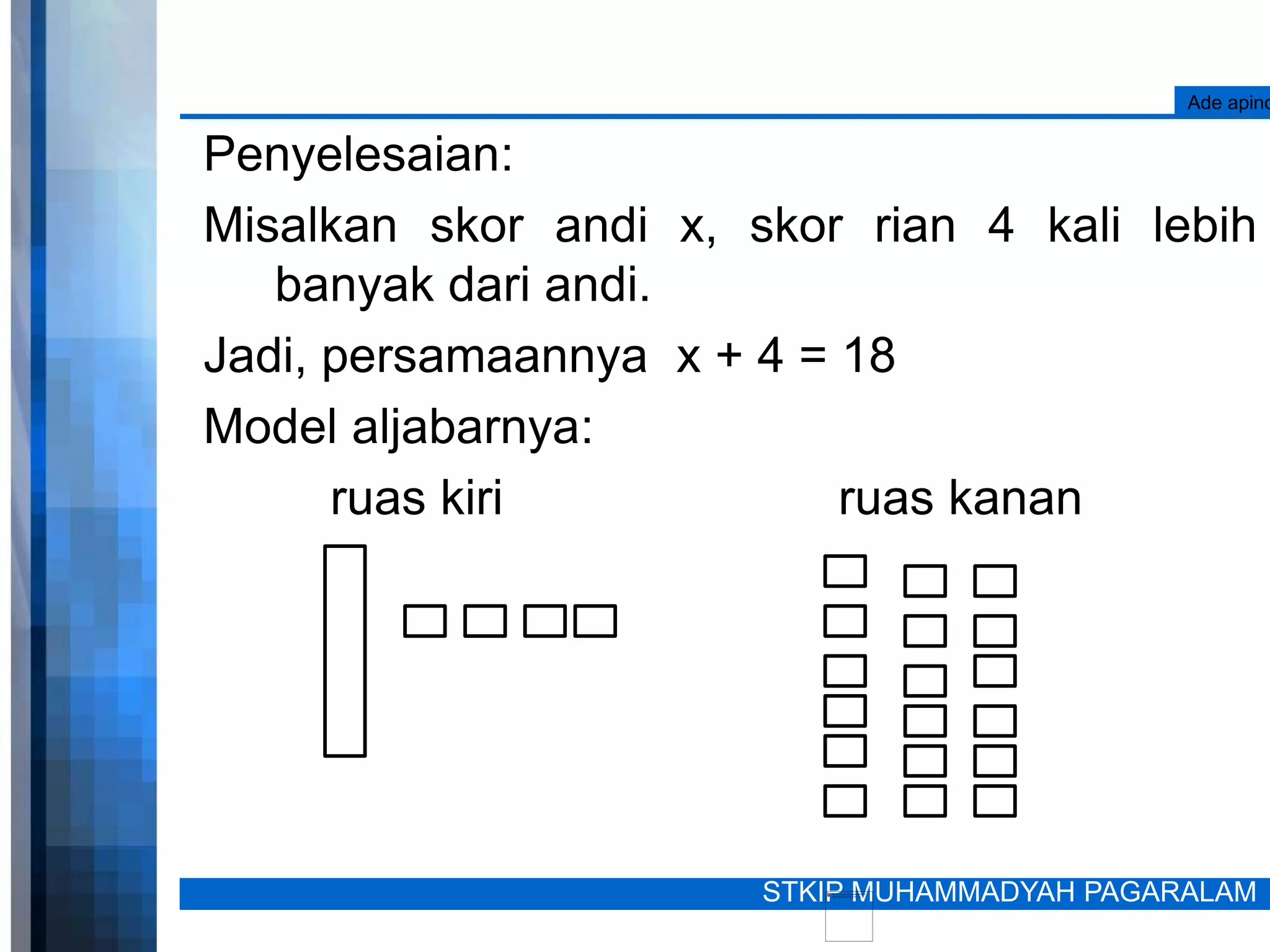 Persamaan dan pertidaksamaan linier satu variabel | PPTX