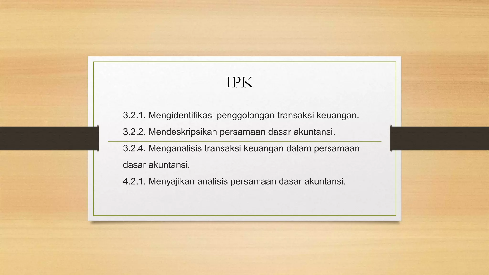PERSAMAAN DASAR AKUNTANSI.pptx
