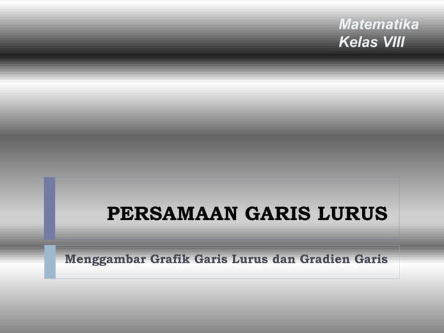 PERSAMAAN GARIS LURUS.pptx