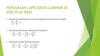 Persamaan lapis batas laminar di atas plat rata | PPTX