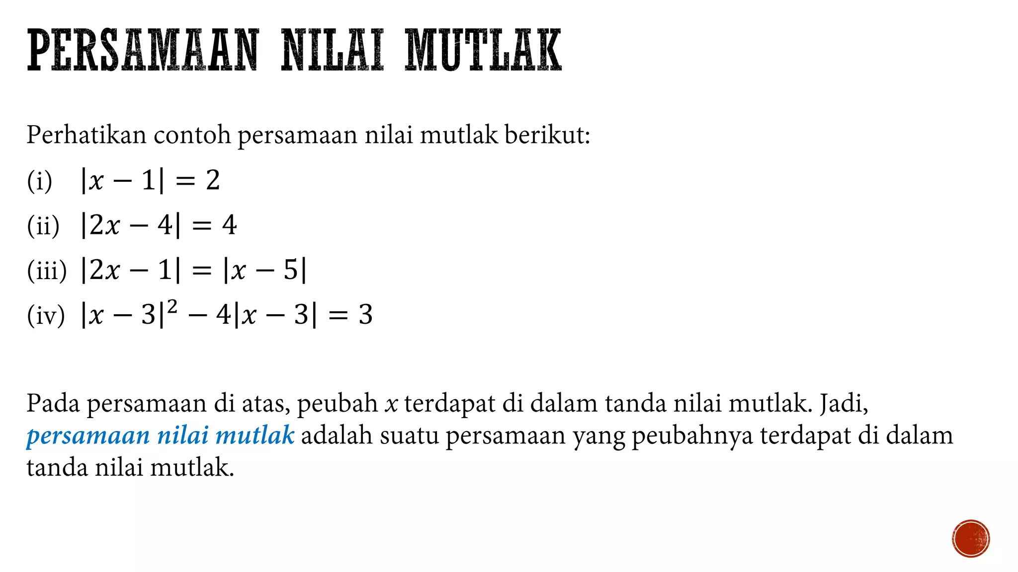 Persamaan dan Pertidaksamaan Nilai Mutlak | PDF