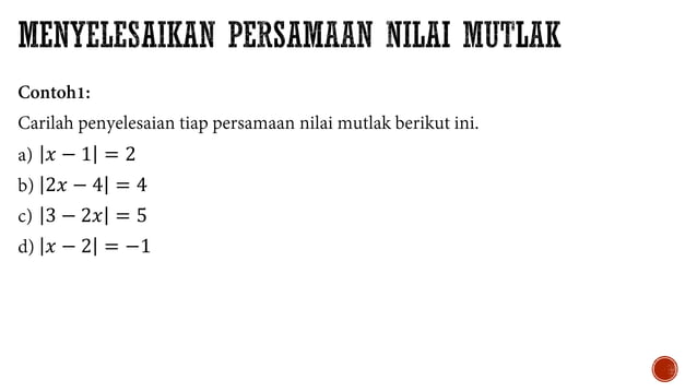 Persamaan dan Pertidaksamaan Nilai Mutlak | PDF