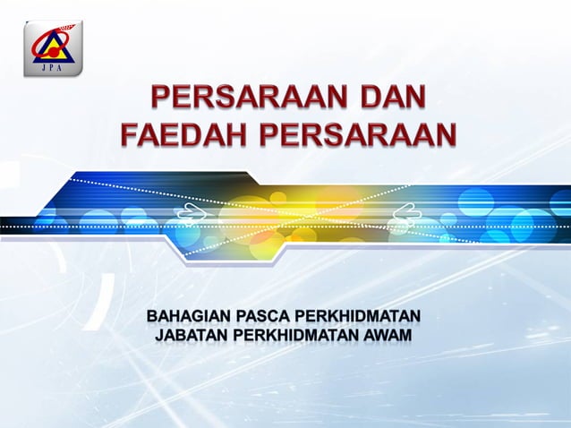 Persaraan dan kaedah persaraan | PPT