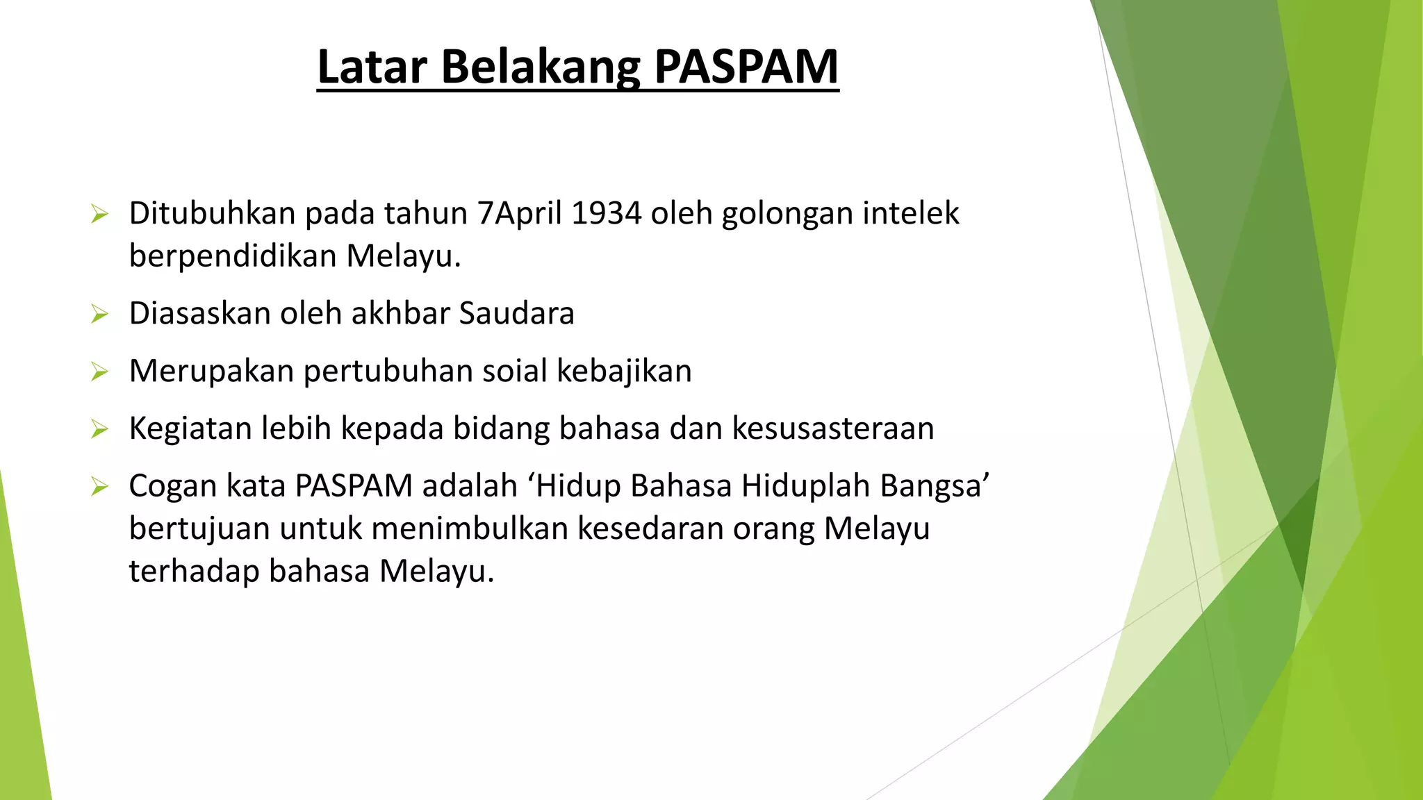 Persaudaraan sahabat pena malaya(paspam) | PPTX