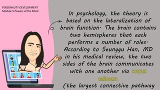 PERSONALITY DEVELOPMENT MODULE 5 Powers of the mind | PPTX