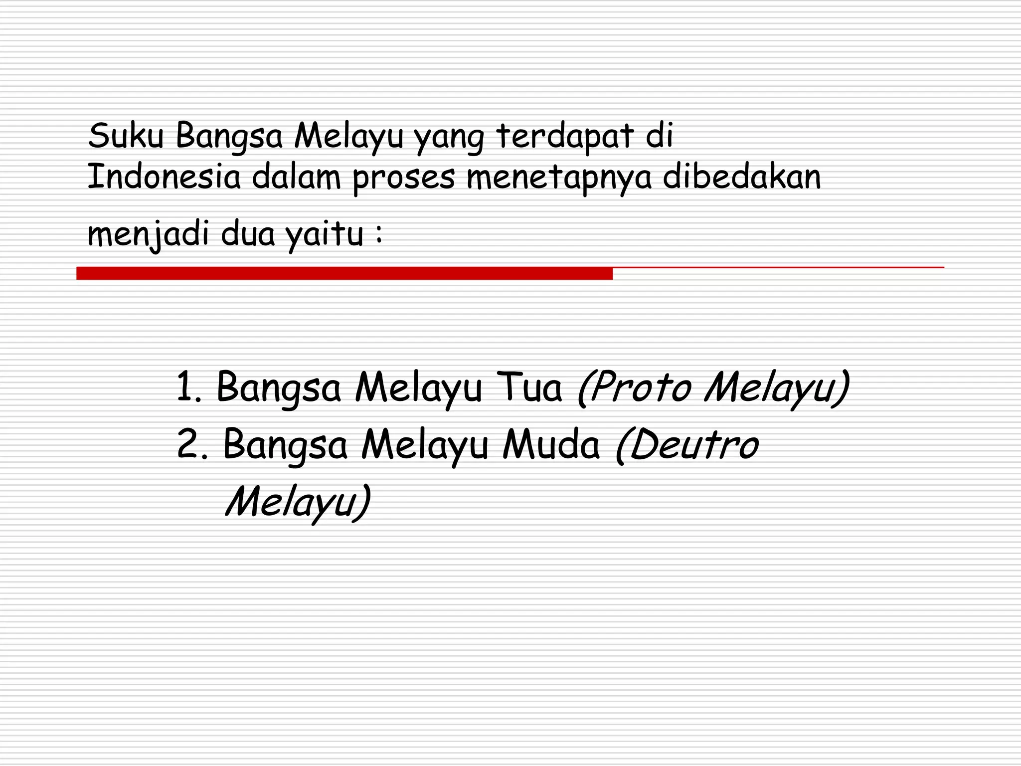 Persebaran nenek moyang bangsa indonesia | PPT