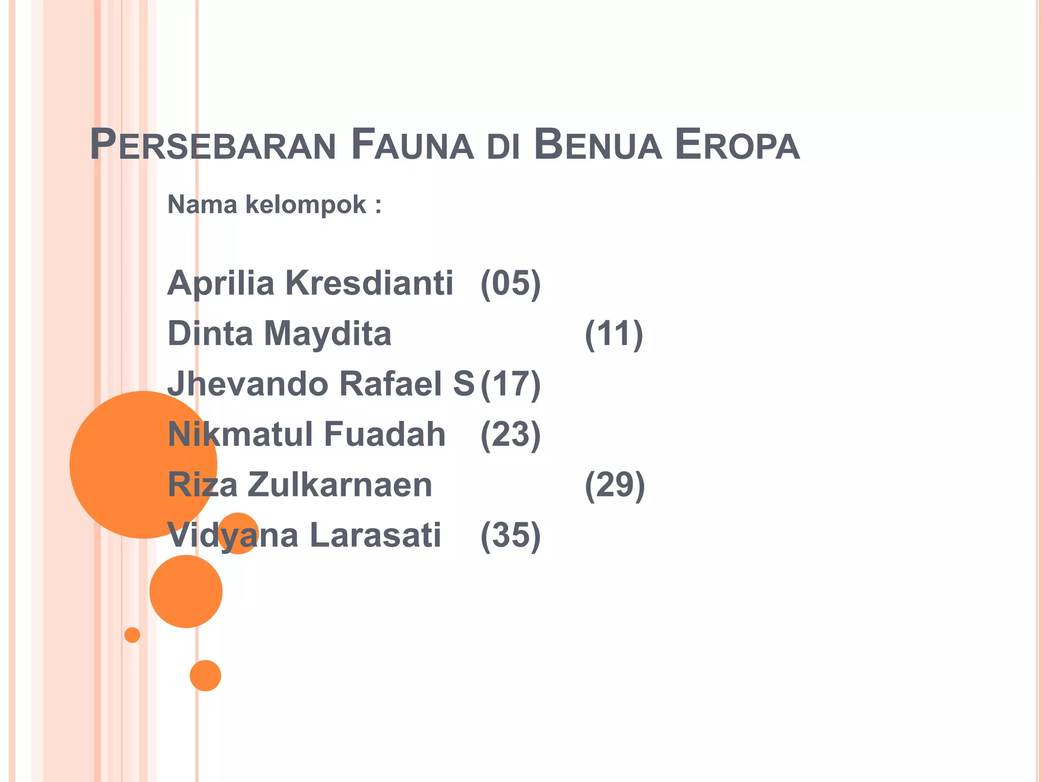 Persebaran fauna di benua eropa | PPTX
