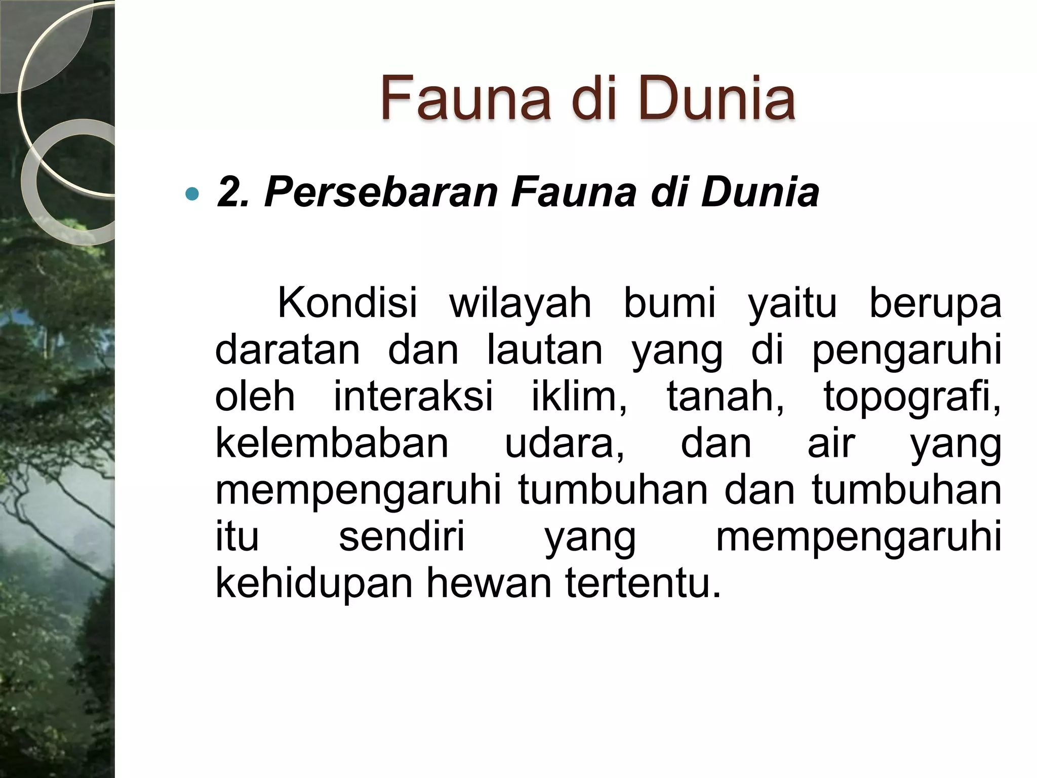 Persebaran_Flora_dan_Fauna_di_Dunia.pptx