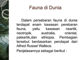 Persebaran_Flora_dan_Fauna_di_Dunia.pptx