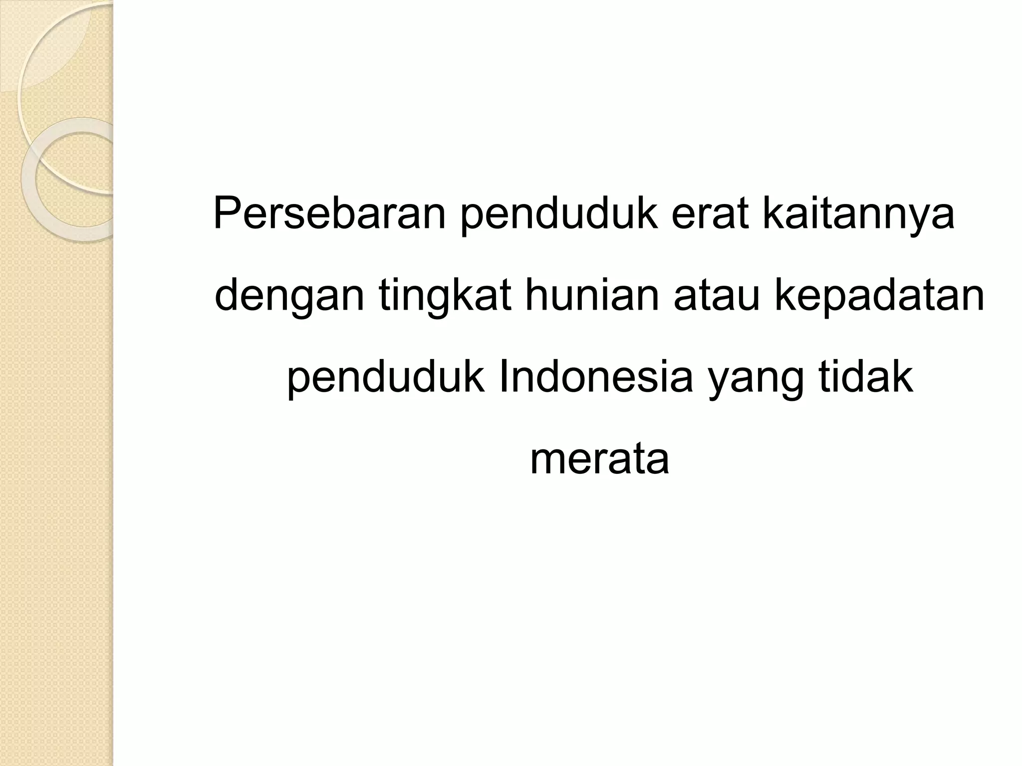 Persebaran penduduk indonesia | PPT