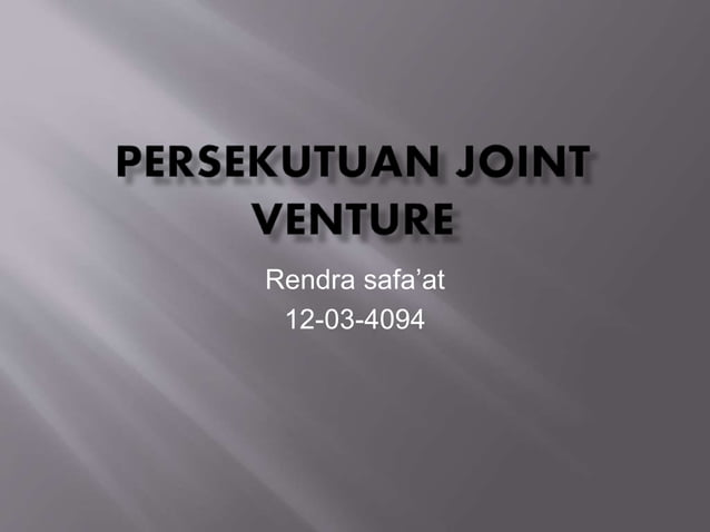 Persekutuan joint venture | PPTX