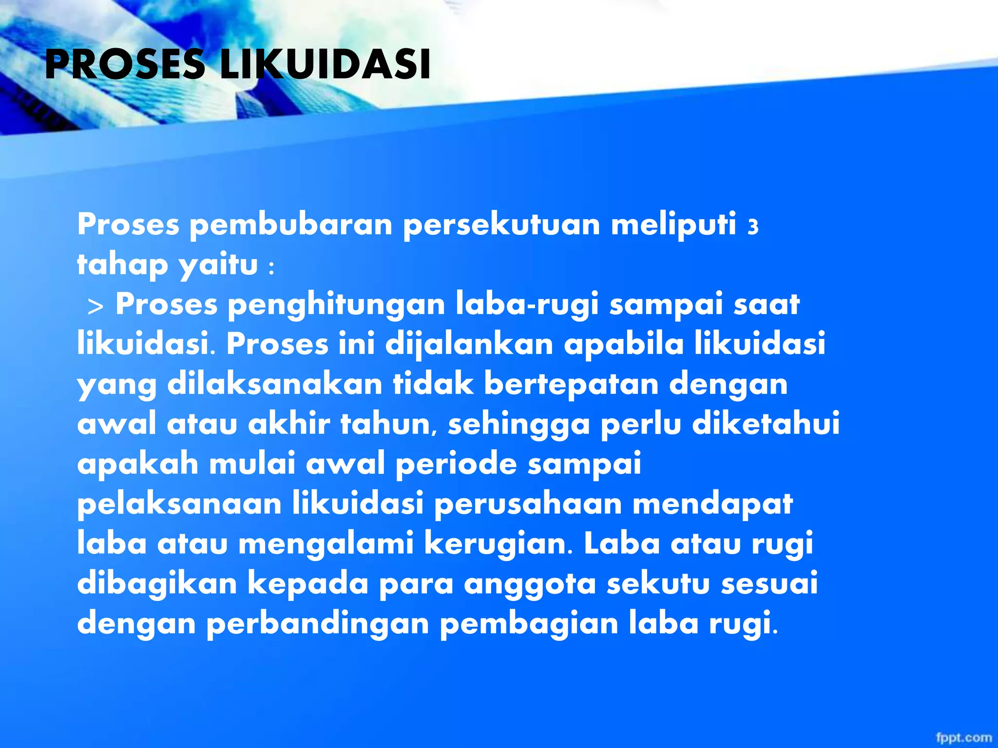 persekutuan likuidasi | PPTX