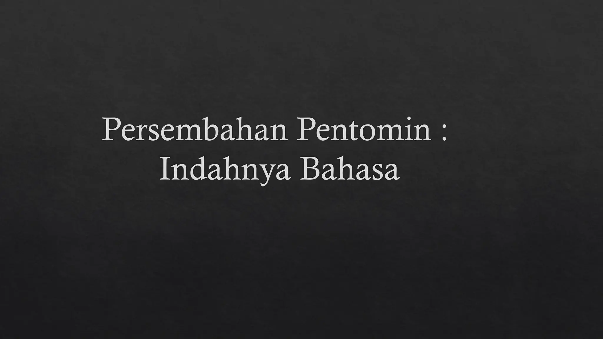Persembahan Pentomin Bahasa melayu sekolah rendah | PPTX